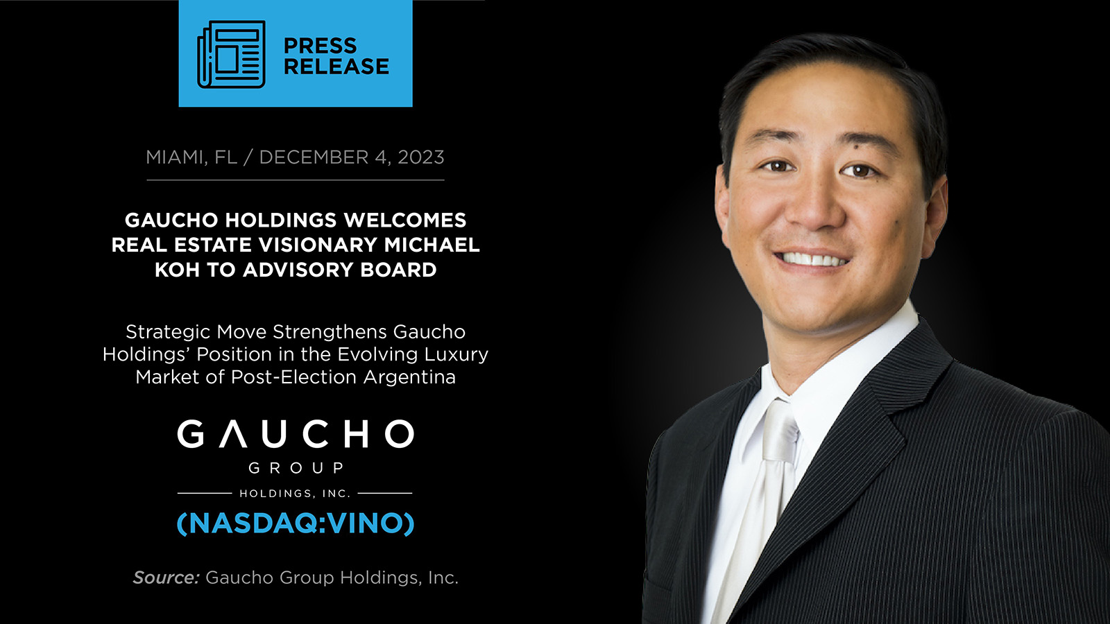 GAUCHO HOLDINGS WELCOMES REAL ESTATE VISIONARY MICHAEL KOH TO ADVISORY ...